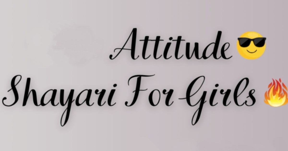 Attitude Shayari in English for Girls 2026